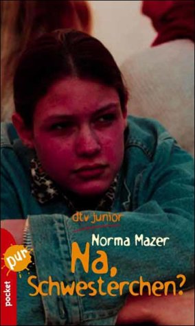 Na, Schwesterchen? by Norma Fox Mazer | Goodreads