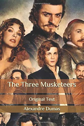 The Three Musketeers: Original Text by Alexandre Dumas | Goodreads