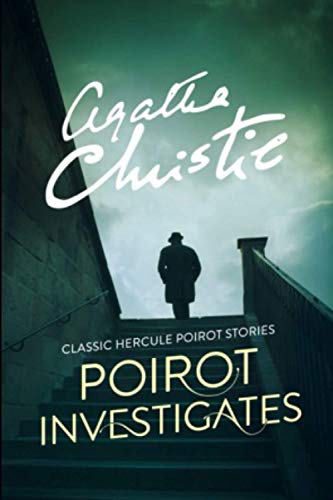 Poirot Investigates by Agatha Christie | Goodreads