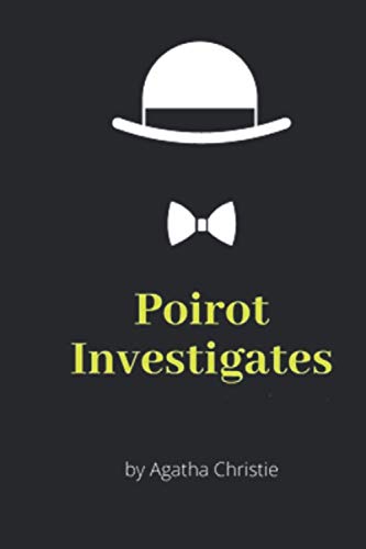 Poirot Investigates by Agatha Christie | Goodreads