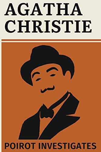 Poirot Investigates by Agatha Christie | Goodreads
