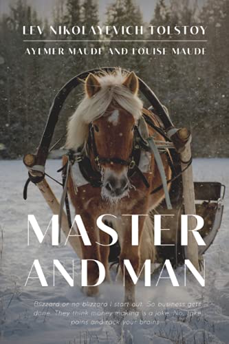 Master and Man by Lev Nikolayevich Tolstoy | Goodreads