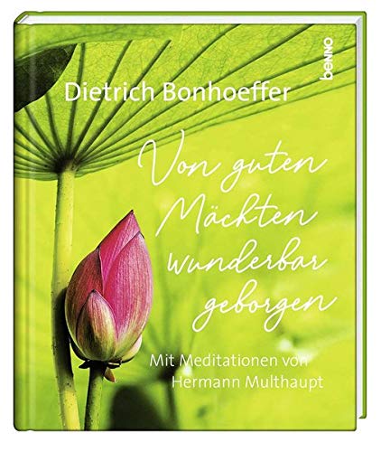 Geschenkbuch »Von guten Mächten wunderbar geborgen«: Mit Meditationen ...
