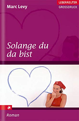 Solange du da bist by Marc Levy | Goodreads