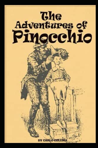 The Adventures of Pinocchio (classics illustrated) by Carlo Collodi ...