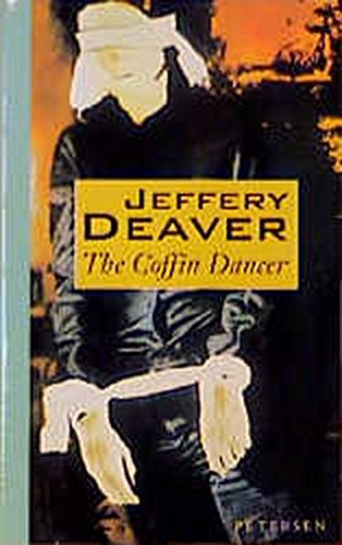 The Coffin Dancer (Letzter Tanz, engl. Ausgabe) by Jeffery Deaver ...