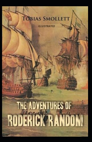 The Adventures of Roderick Random Illustrated by Tobias Smollett | Goodreads