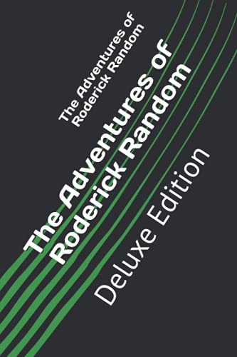 The Adventures of Roderick Random: Deluxe Edition by Tobias Smollett ...