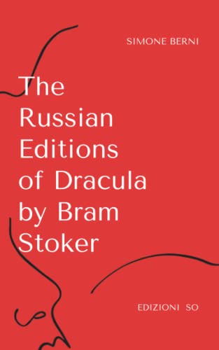 The Russian Editions of Dracula by Bram Stoker by Simone Berni | Goodreads
