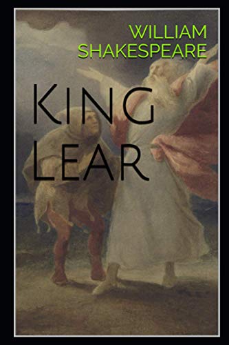 King Lear: (Annotated) by William Shakespeare | Goodreads