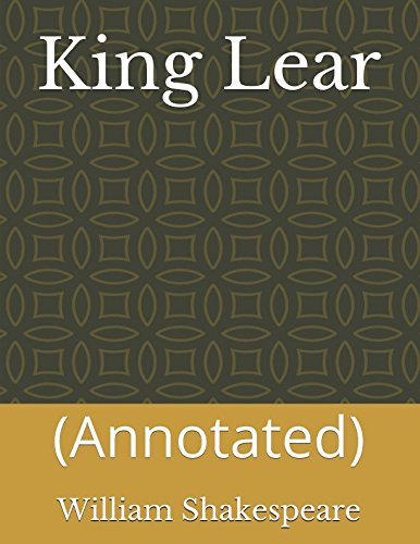 King Lear: (Annotated) by William Shakespeare | Goodreads