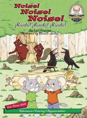 Noise! Noise! Noise! / ¡Ruido! ¡Ruido! ¡Ruido! (with CD Read Along ...