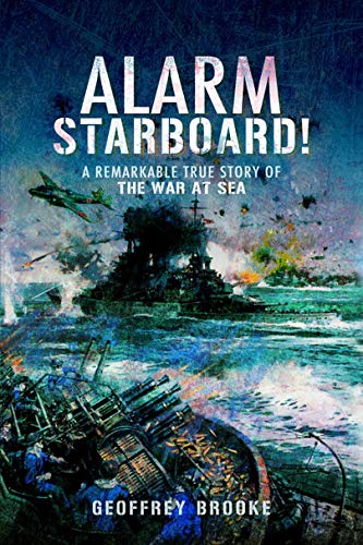 Alarm Starboard! by Geoffrey Brooke | Goodreads
