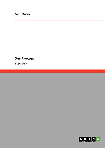 Der Process (German Edition) by Franz Kafka | Goodreads