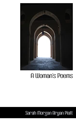 A Woman's Poems by Sarah Morgan Bryan Piatt | Goodreads