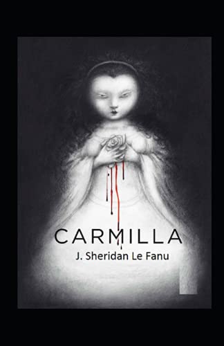 Carmilla Illustrated by J. Sheridan Le Fanu | Goodreads