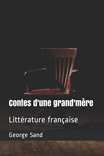 Contes d'une grand'mère: Littérature française by George Sand | Goodreads