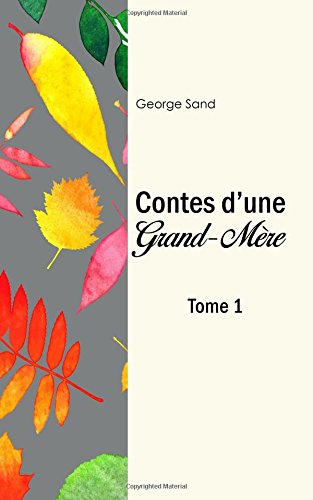 Les contes d'une grand-mère (French Edition) by George Sand | Goodreads