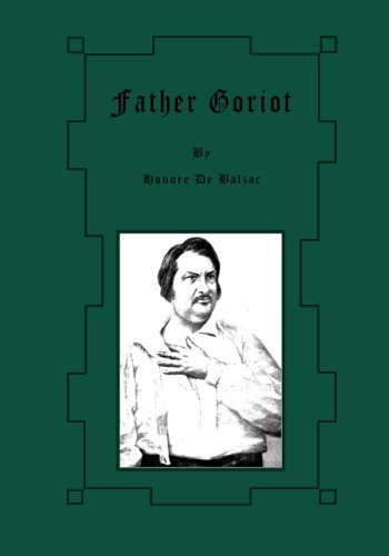 Father Goriot (Large Print) by Honoré de Balzac | Goodreads