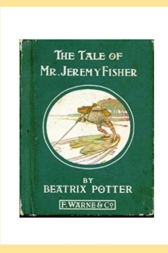 Tale of Mr. Jeremy Fisher by Beatrix Potter | Goodreads