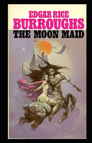 The Moon Maid Illustrated by Edgar Rice Burroughs | Goodreads