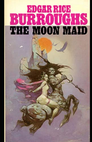 The Moon Maid Illustrated by Edgar Rice Burroughs | Goodreads