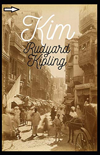 Kim Annotated by Rudyard Kipling | Goodreads