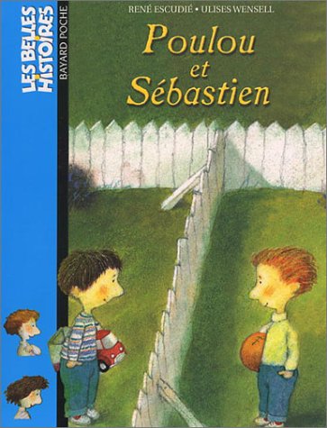 Poulou et Sébastien by René Escudié | Goodreads