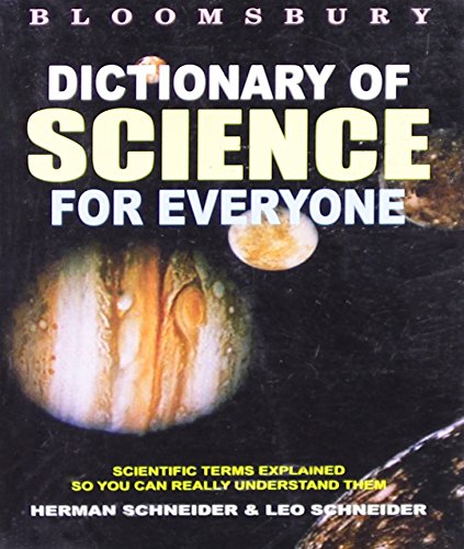 BLOOMSBURY DICTIONARY OF SCIENCE FOR EVERYONE [Paperback] by Goyalsaab ...