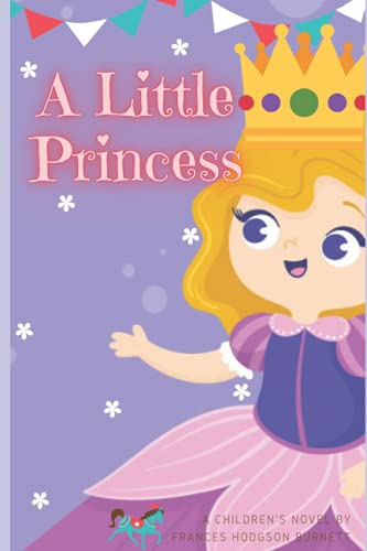 A Little Princess kids book by Frances Hodgson Burnett: with Original ...