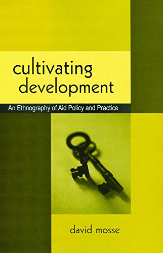 Cultivating Development by David Mosse | Goodreads