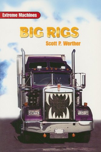 On Deck Reading Libraries: Leveled Reader Grades 4 - 5 Big Rigs by ...