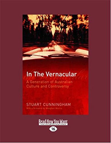 In the Vernacular: A Generation of Australian Culture and Controversy ...