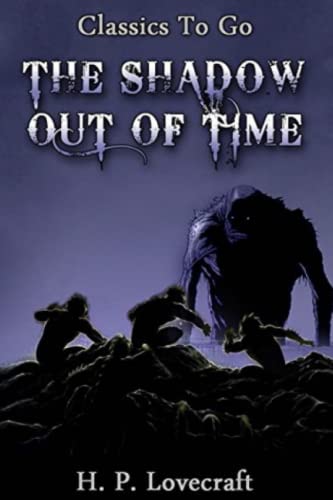 The Shadow out of Time (Annotated) by H.P. Lovecraft | Goodreads