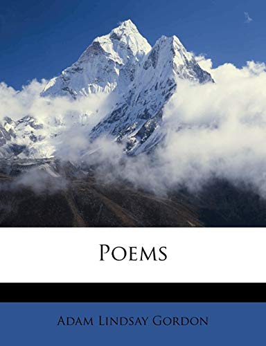 Poems by Adam Lindsay Gordon | Goodreads
