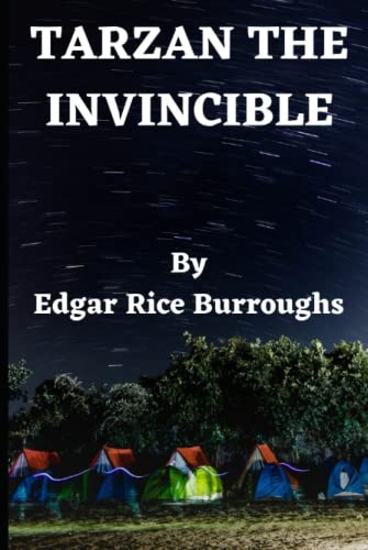 Tarzan the Invincible by Edgar Rice Burroughs | Goodreads