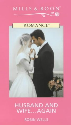 Husband and Wife ... Again by Robin Wells | Goodreads