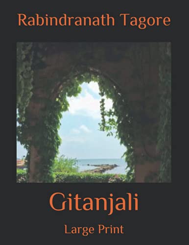 Gitanjali: Large Print by Rabindranath Tagore | Goodreads
