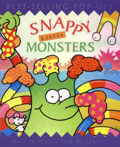Monsters (Snappy Pop-ups) by Derek Matthews | Goodreads