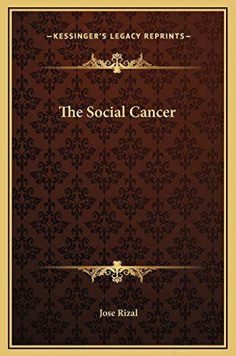 The Social Cancer by José Rizal | Goodreads