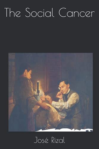 The Social Cancer by José Rizal | Goodreads