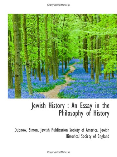 Jewish History : An Essay in the Philosophy of History by Simon | Goodreads