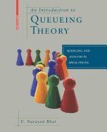 An Introduction to Queueing Theory by U. Narayan Bhat | Goodreads