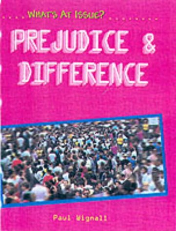 Prejudice and Difference by Paul Wignall | Goodreads
