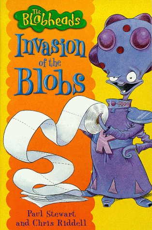 Invasion of the Blobs (Blobheads) by Paul Stewart | Goodreads