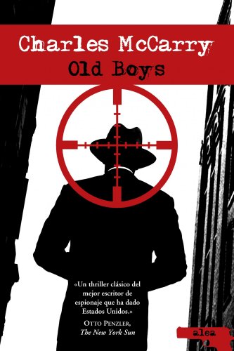 Old Boys by Charles McCarry | Goodreads