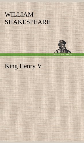 King Henry V by William Shakespeare | Goodreads