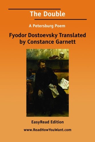 The Double: A Petersburg Poem by Fyodor Dostoevsky | Goodreads