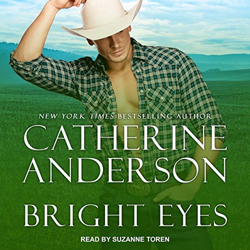 Bright Eyes by Catherine Anderson | Goodreads