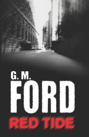 Red Tide by G.M. Ford | Goodreads